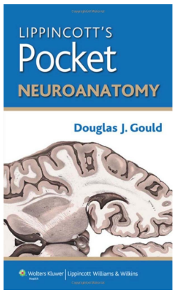 Lippincott's Pocket Neuroanatomy