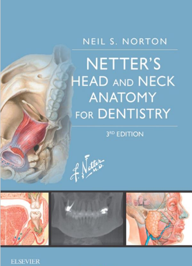 Netter's Head and Neck Anatomy for Dentistry, 3rd Edition
