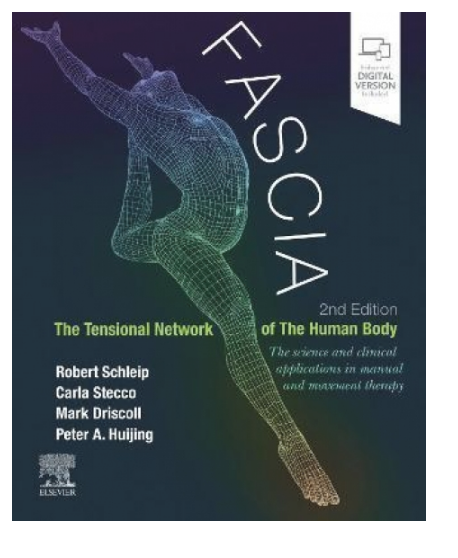 Fascia: The Tensional Network of the Human Body, 2nd Edition